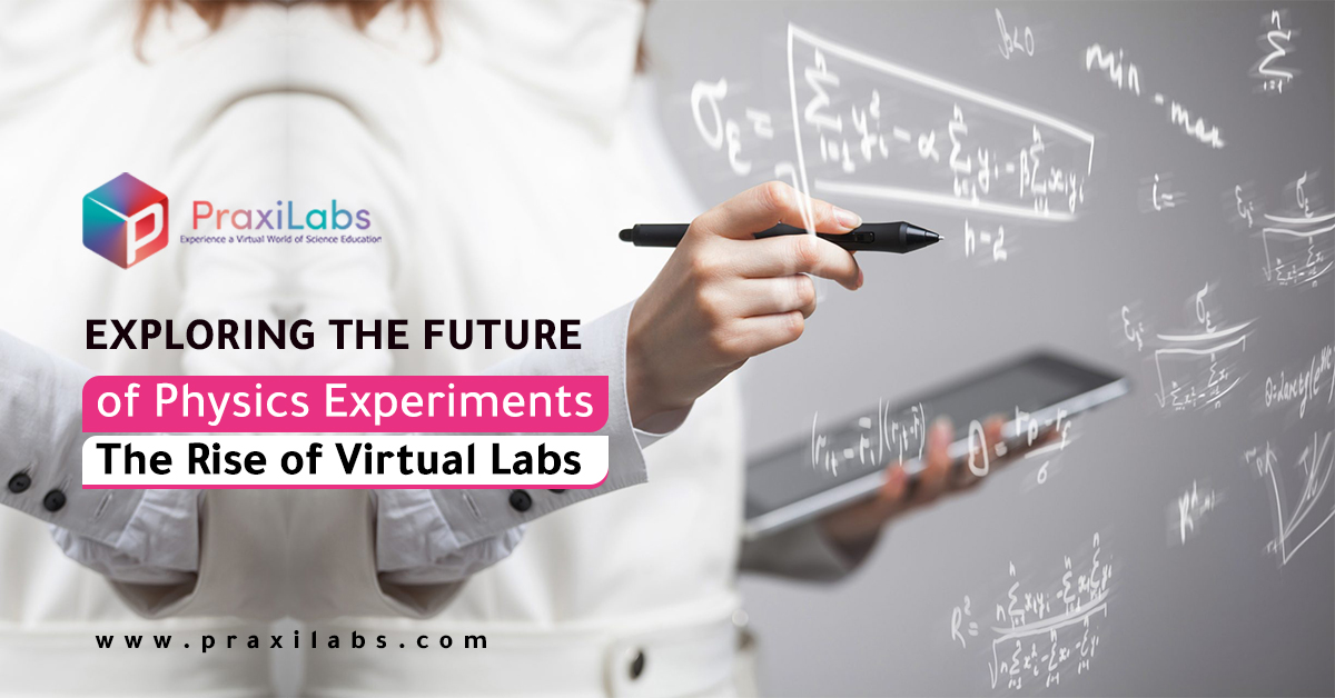the Future of Physics Experiments | The Rise of Virtual Labs