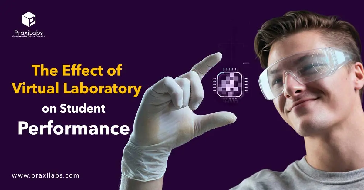 The effect of virtual laboratory on student performance